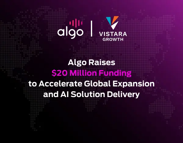 Algo Raises $20 Million Funding from Vistara Growth to Accelerate ...